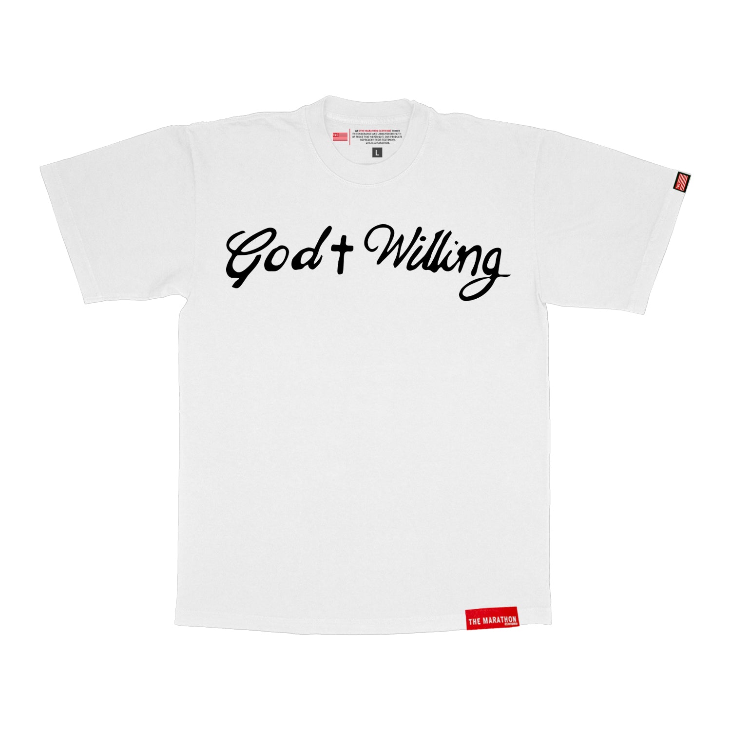 God Willing T-Shirt - White – The Marathon Clothing